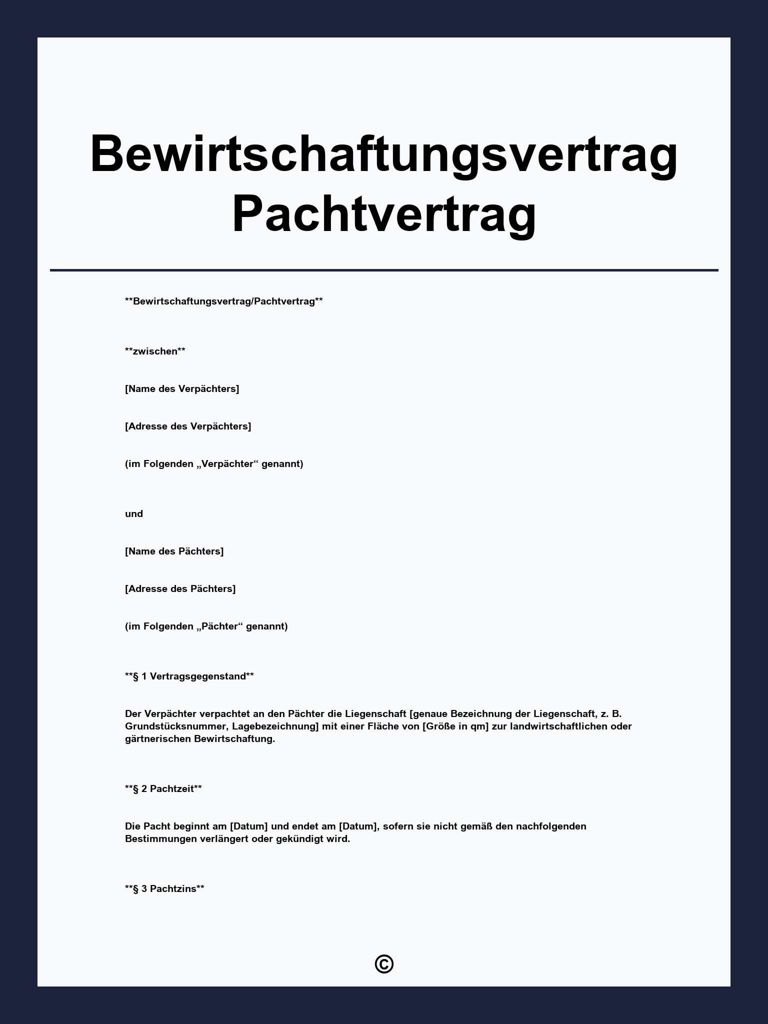 Bewirtschaftungsvertrag Pachtvertrag